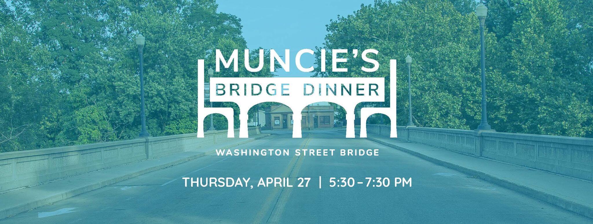 Muncie's Bridge Dinner - 765 Business Journal